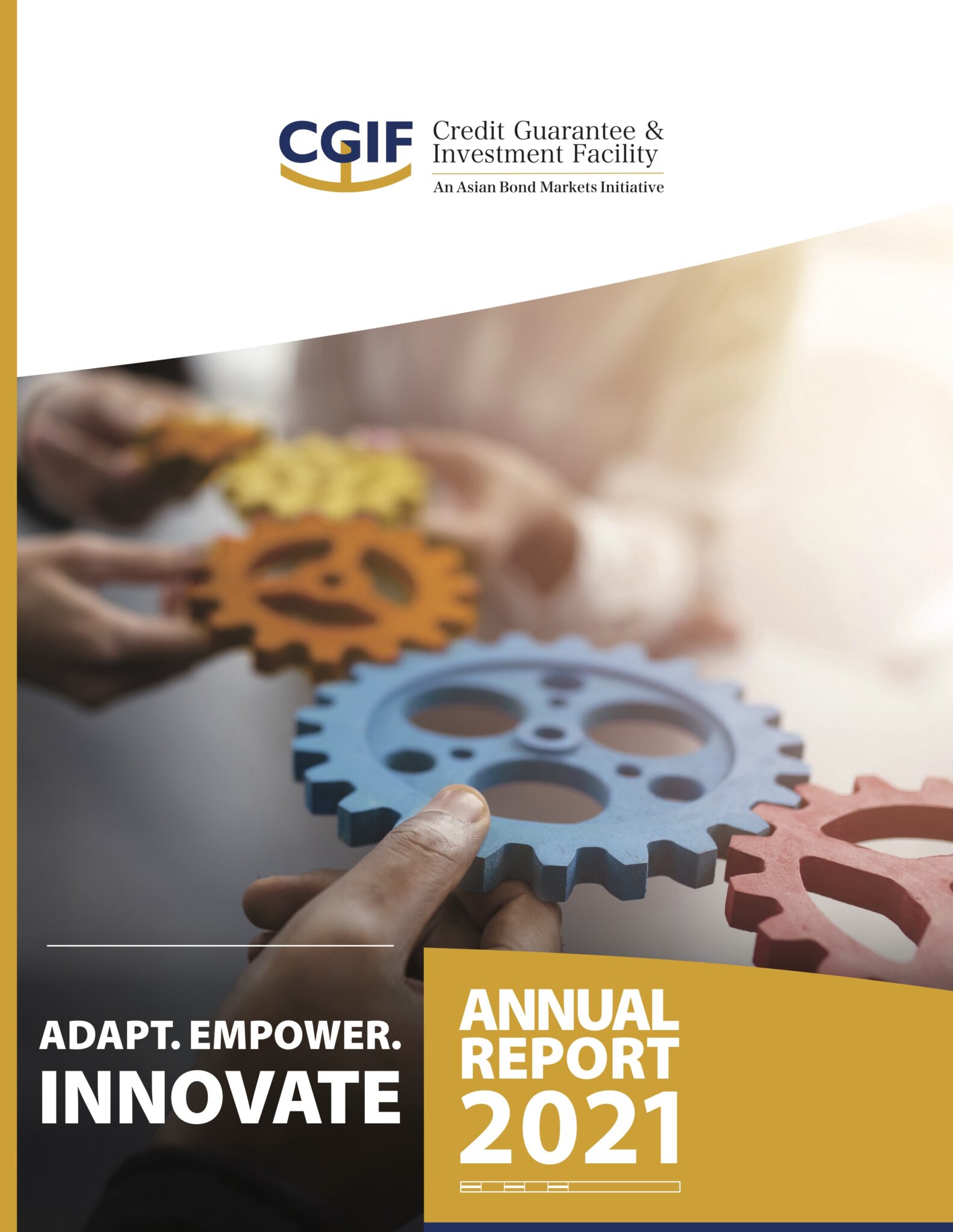 CGIF - Credit Guarantee & Investment Facility